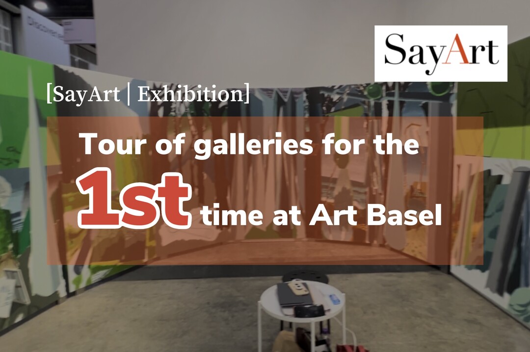 Tour of galleries for the first time at Art Basel_Art Caster Luha